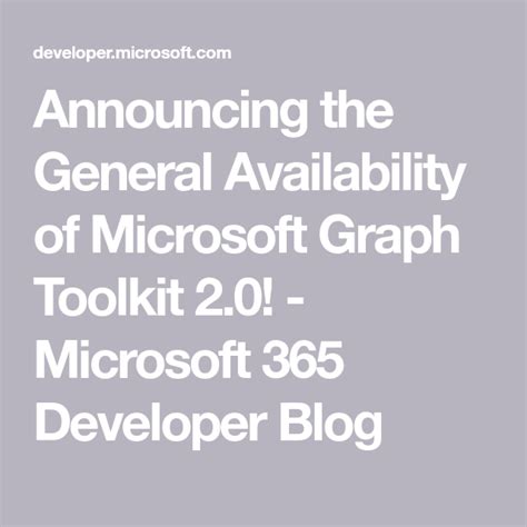 Announcing The General Availability Of Microsoft Graph Toolkit 20