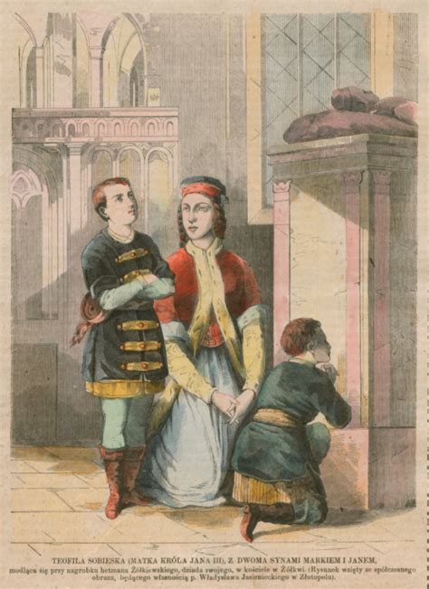 Teofila Sobieska Z Synami U Grobu Żółkiewskiego Muzeum Pałacu Króla