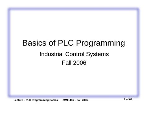 Fundamentals Of Plc Programming In Industrial Control Systems A Lecture From Itt Tech