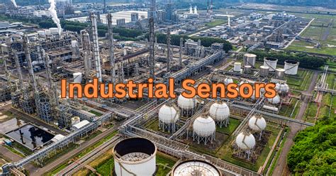 Sensors Used In Industry Types And Applications Eica Insights