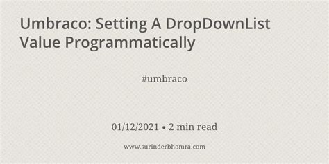 Umbraco Setting A Dropdownlist Value Programmatically Surinder Bhomra