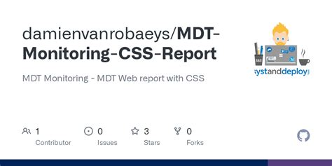 Github Damienvanrobaeysmdt Monitoring Css Report Mdt Monitoring