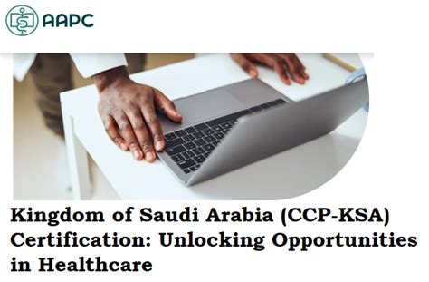 Clinical Coding Professional — Kingdom Of Saudi Arabia Ccp Ksa Certification Unlocking