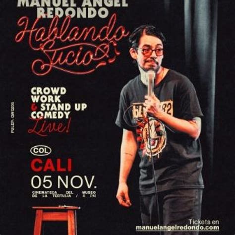 Passline Manuel Ngel Redondo Hablando Sucio En Cali