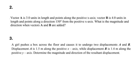 2 Vector A Is 30 Units In Length And Points StudyX