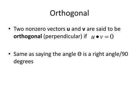 PPT Orthogonal Vectors PowerPoint Presentation Free Download ID
