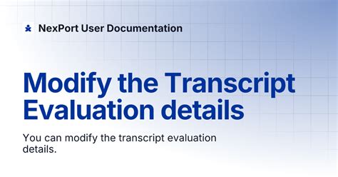 Modify The Transcript Evaluation Details Nexport User Documentation