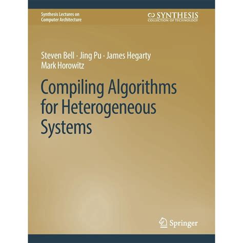 Compiling Algorithms For Heterogeneous Systems No Shoptime