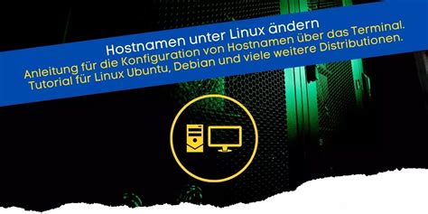 Hostname ändern Unter Linux Ubuntu Tutorial 2 Möglichkeiten