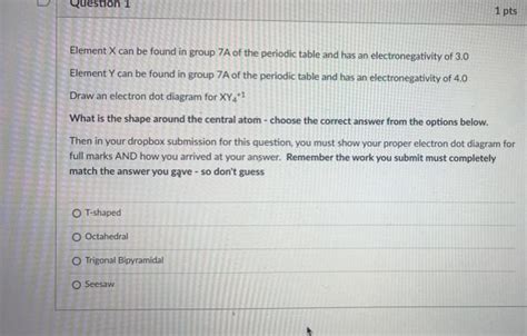 Solved Question Pts Element X Can Be Found In Group A Chegg Com