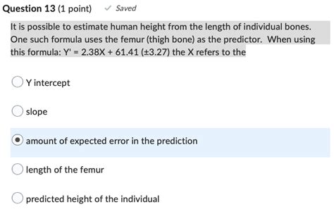 Solved It Is Possible To Estimate Human Height From The Chegg Com