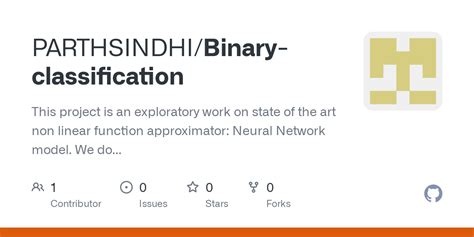 Github Parthsindhi Binary Classification This Project Is An Exploratory Work On State Of The