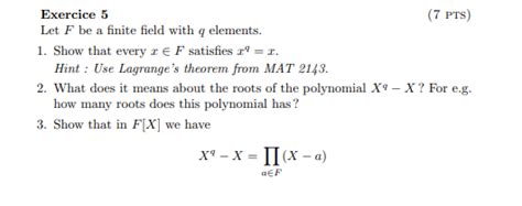 Exercice PTS Let F Be A Finite Field With Q Chegg Com
