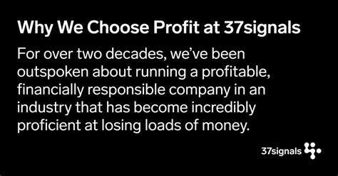 Roy Tomeij On Linkedin Why We Choose Profit At 37signals