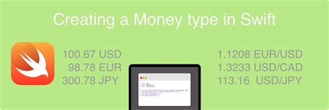 Creating A Money Type In Swift By Keith Elliott Swift Programming Medium