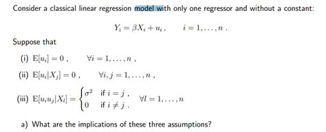 Solved Consider A Classical Linear Regression Model With