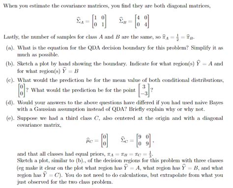 You Are Working On A Two Class A B Prediction Chegg Com