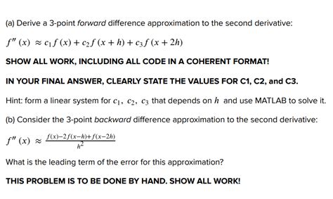 Solved A Derive A 3 Point Forward Difference Approximation