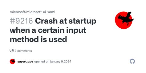 Crash At Startup When A Certain Input Method Is Used · Issue 9216 · Microsoftmicrosoft Ui Xaml