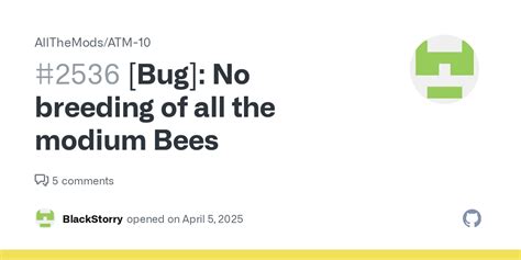 Bug No Breeding Of All The Modium Bees · Issue 2536 · Allthemods