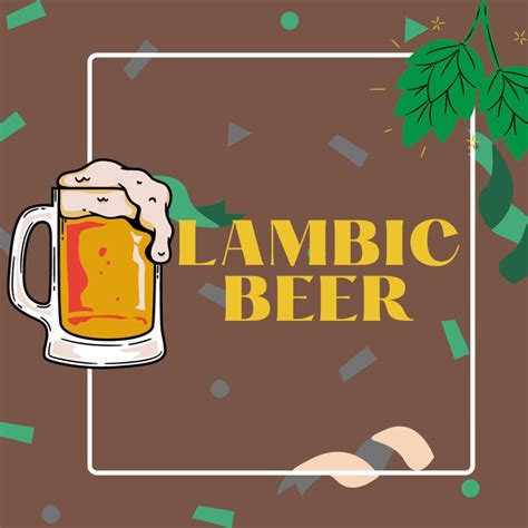 Lambic Beer เบียร์แลมบิค Hop Beer House