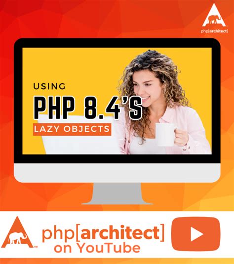 Using Php 84s Lazy Objects Php Architect