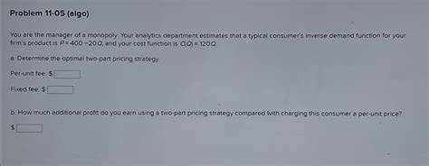 Solved Problem 11 05 Algoyou Are The Manager Of A