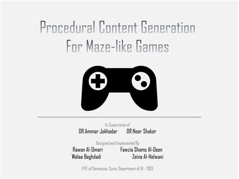 Procedural Content Generation For Maze Game Ppt