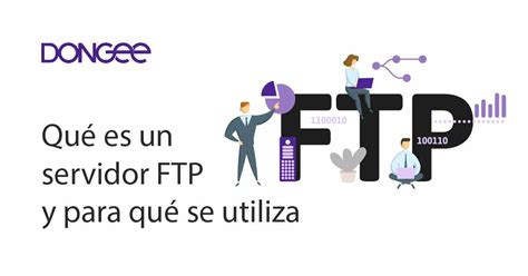 ¿qué es un servidor ftp y para qué se utiliza