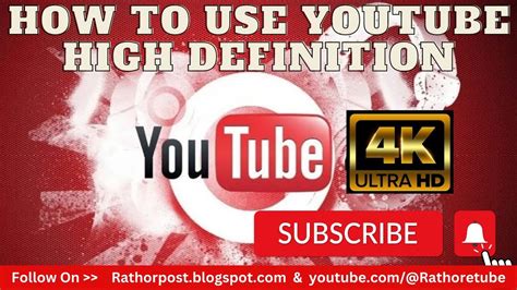 How To Use Youtube High Definition A Step By Step Guide For Crisp And Clear Video Playback