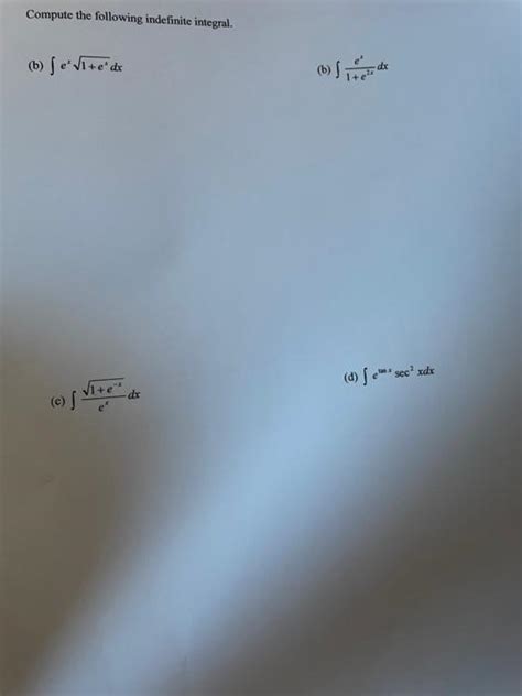 solved compute the following indefinite integral a