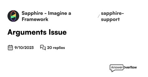 Arguments Issue Sapphire Imagine A Framework