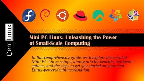 Best Linux Mini PC For Small Scale Computing CentLinux