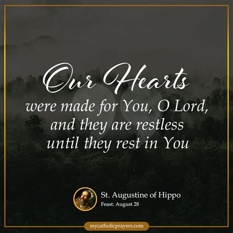 Our Hearts Were Made For You O Lord And They Are Restless Until They