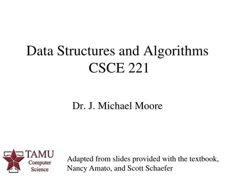 Ppt Data Structures And Algorithms Csce 221 Powerpoint Presentation Id9448207