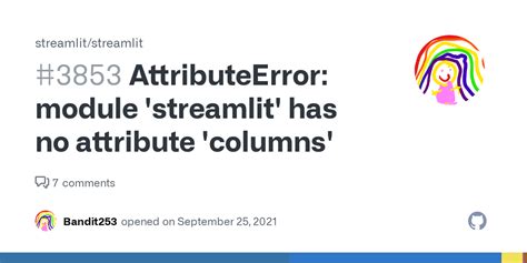 Attributeerror Module Streamlit Has No Attribute Columns · Issue
