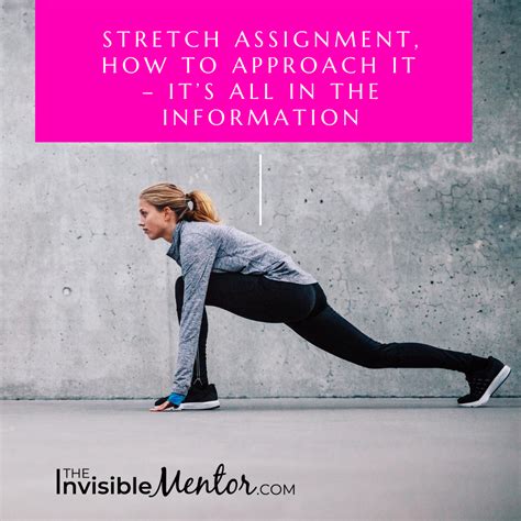 Stretch Assignment How To Approach It Its All In The Information