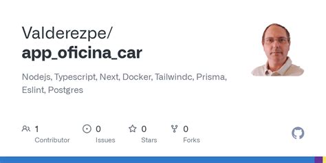 Github Valderezpeappoficinacar Nodejs Typescript Next Docker Tailwindc Prisma Eslint