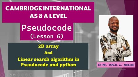 pseudocode lesson 6 2d array and linear search and python example