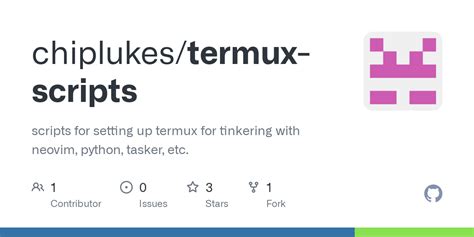 Github Chiplukes Termux Scripts Scripts For Setting Up Termux For Tinkering With Neovim