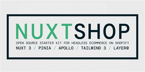 Github Justinmetros Nuxtshop A Shopify Starter With Nuxt Pinia Apollo Tailwind Layer