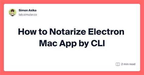 How To Notarize Electron Mac App By Cli