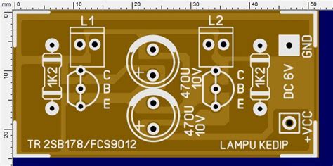 cara membuat lampu kedip skema dan layout pcb komplit blogkamarku
