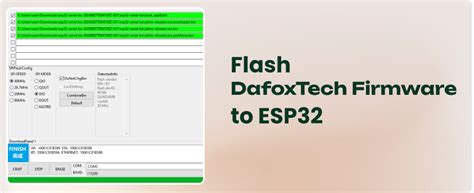 DafoxTech Articles How To Flash Dafox Tech Firmware To Esp32