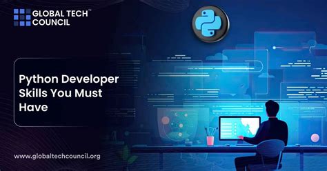 Python Developer Skills You Must Have Global Tech Council