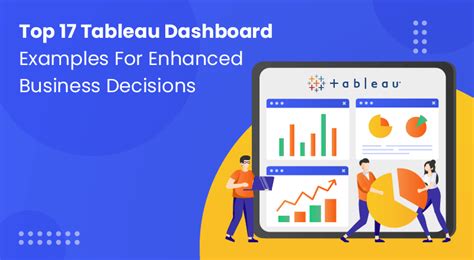 Top 17 Tableau Dashboard Examples For Better Decisions