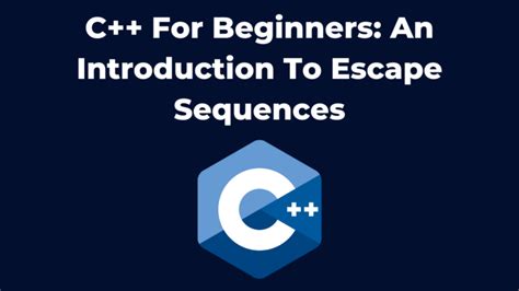 C For Beginners An Introduction To Escape Sequences CipherTrick
