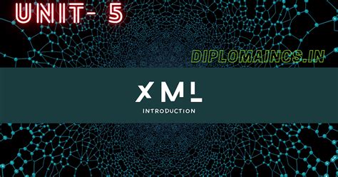 Diploma Babe Key Components Of XML