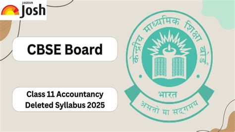 Cbse Class 11 Accountancy Deleted Syllabus For 2025 Exams Check