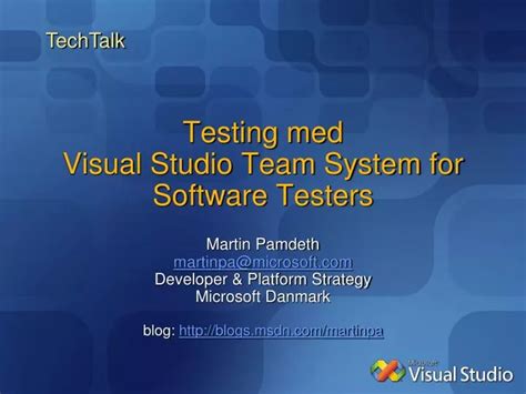 Ppt Testing Med Visual Studio Team System For Software Testers Powerpoint Presentation Id